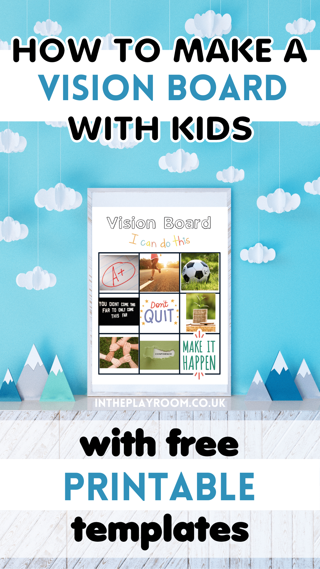 How to Make Your Own Vision Board For Kids (with printable template ...